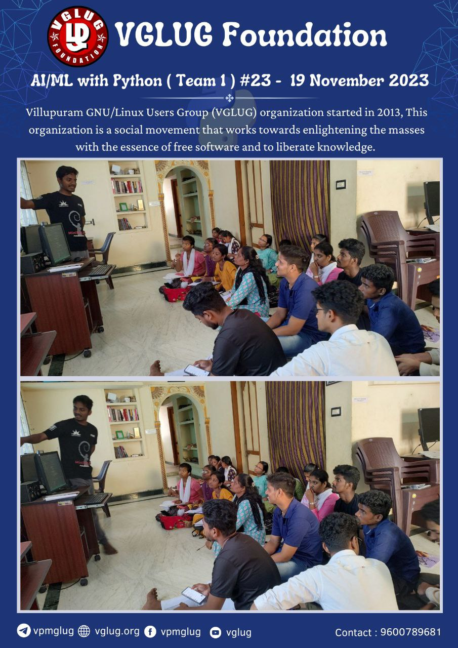 AI/ML with Python and Cyber Security Training 2023 – Session #23 – 19/Nov/2023 – VGLUG Foundation